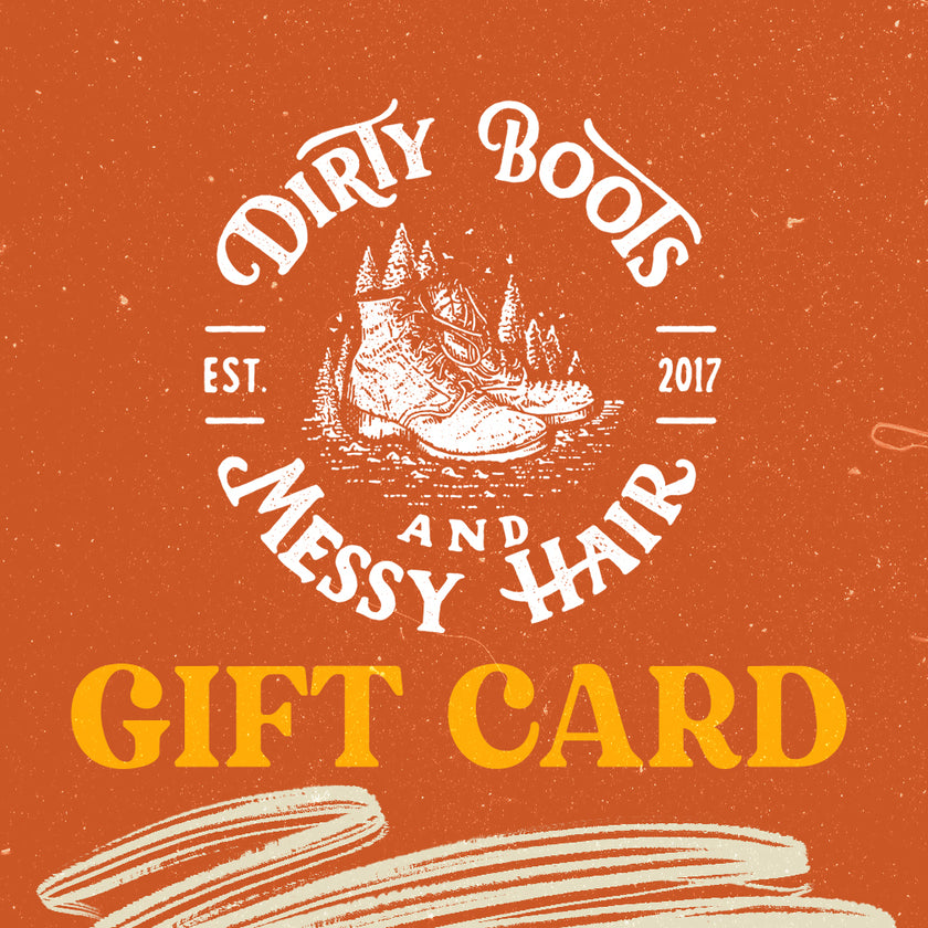 Gift Card for the DBMH Online Store - USD 50 – Dirty Boots & Messy Hair